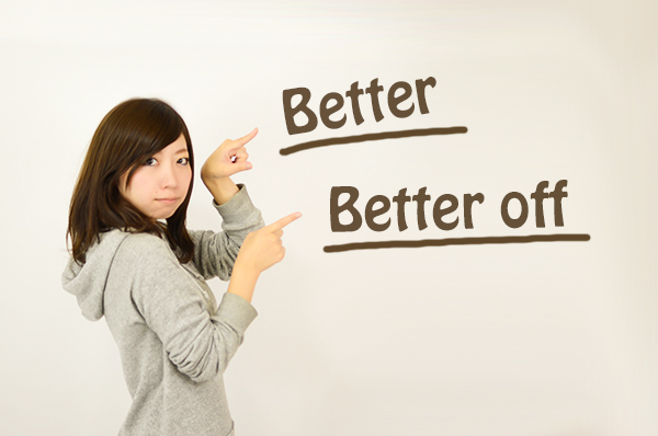 「Better」と「Better off」の使い分け（英語でアドバイスの仕方） | 英語学習サイト：Hapa 英会話